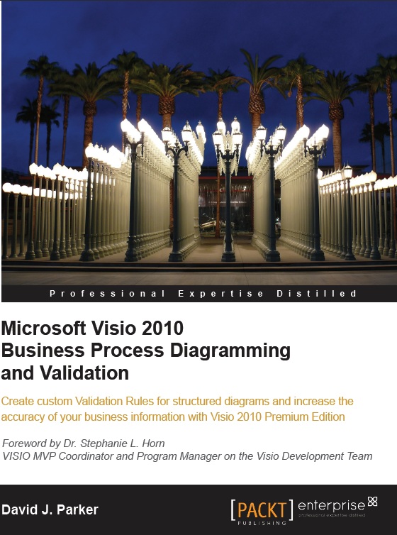 Microsoft Visio 2010 Business Process Diagramming and Validation book ...